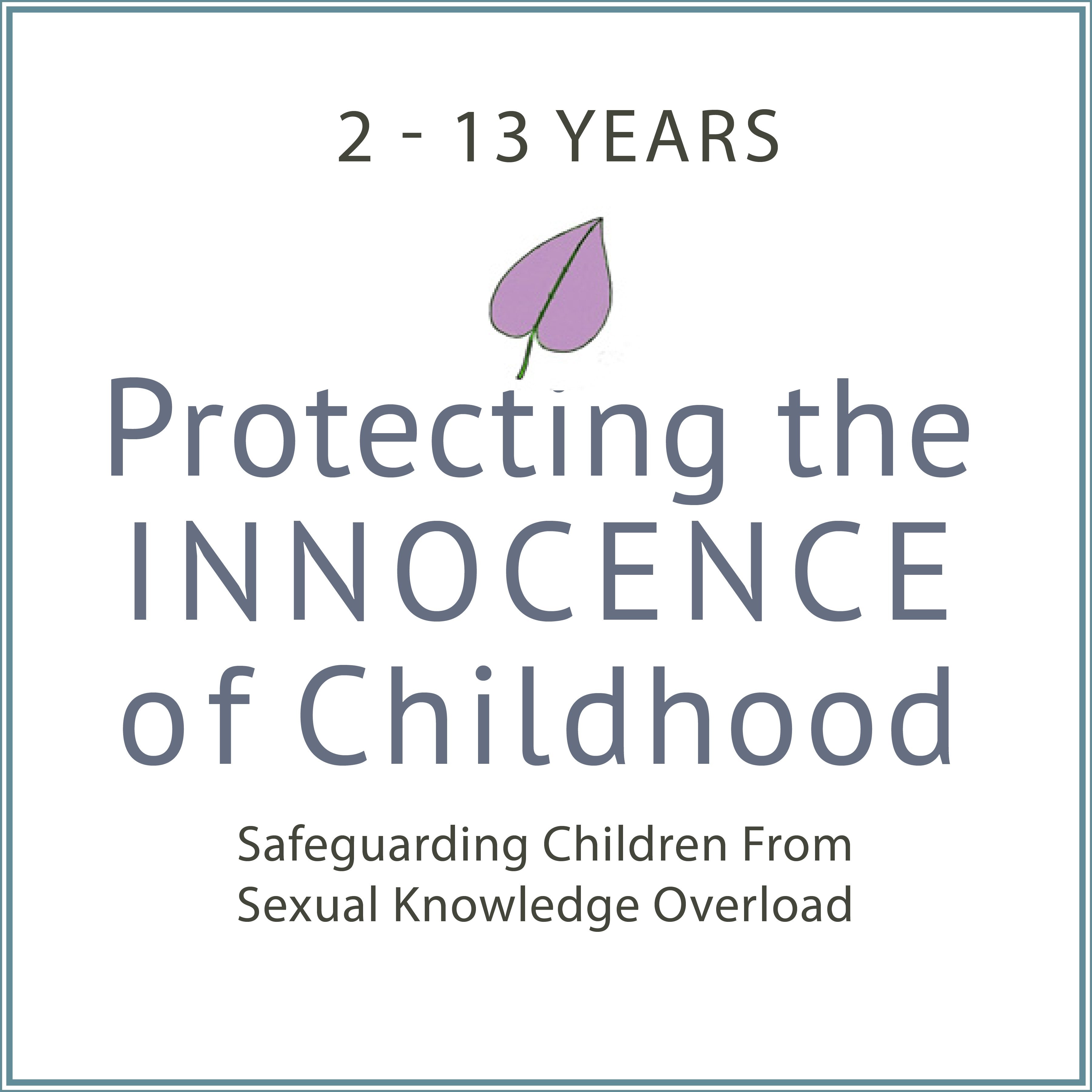 06 | Protecting the Innocence of Childhood – Growing Families ...